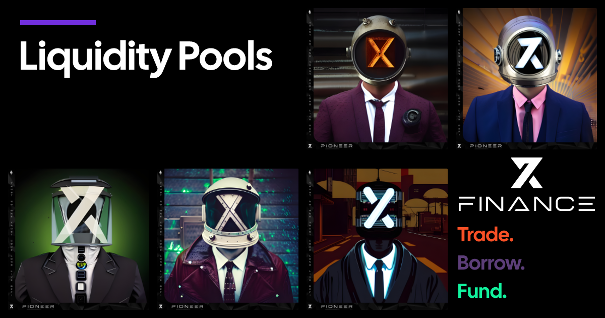 Liquidity Pools | X7 Finance